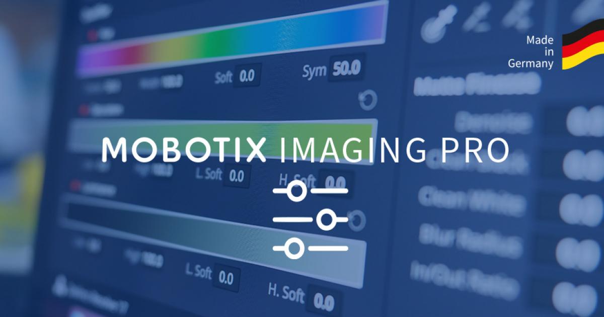 MOBOTIX HUB Imaging Pro Plug-In | MOBOTIX AG