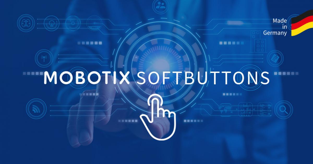 MOBOTIX HUB Softbuttons Plug-In
