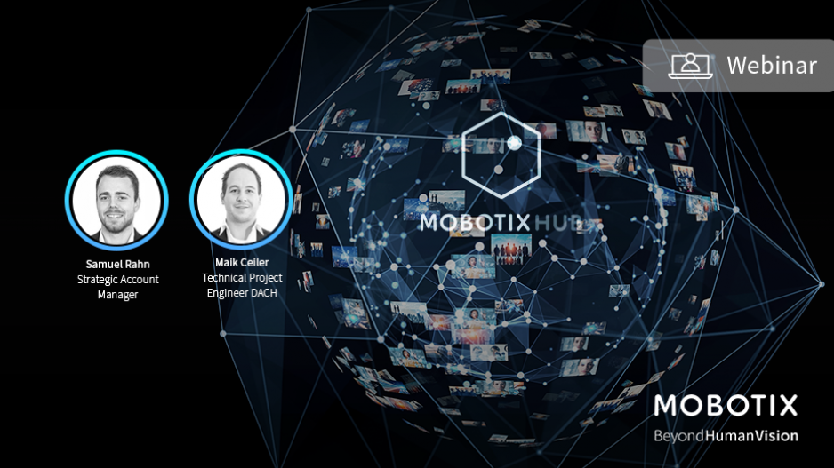Decentralized Intelligence meets Centralized Management – MOBOTIX HUB | MOBOTIX AG